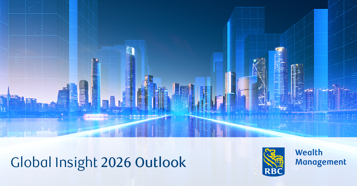 Global Insight 2026 Outlook - RBC Wealth Management